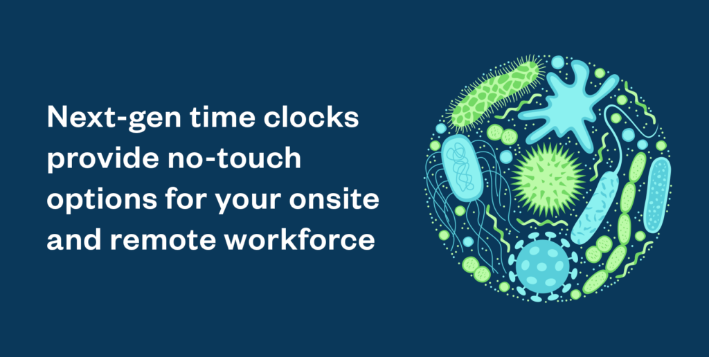Focus on Health and Safety with No-touch Time Clock Options – Icon Time